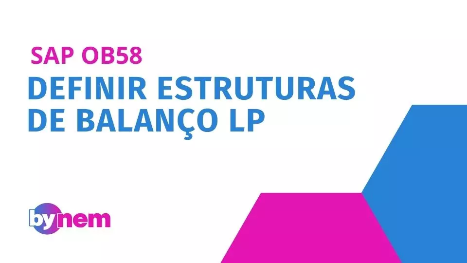 OB58 Definir estruturas de balanço/L&P