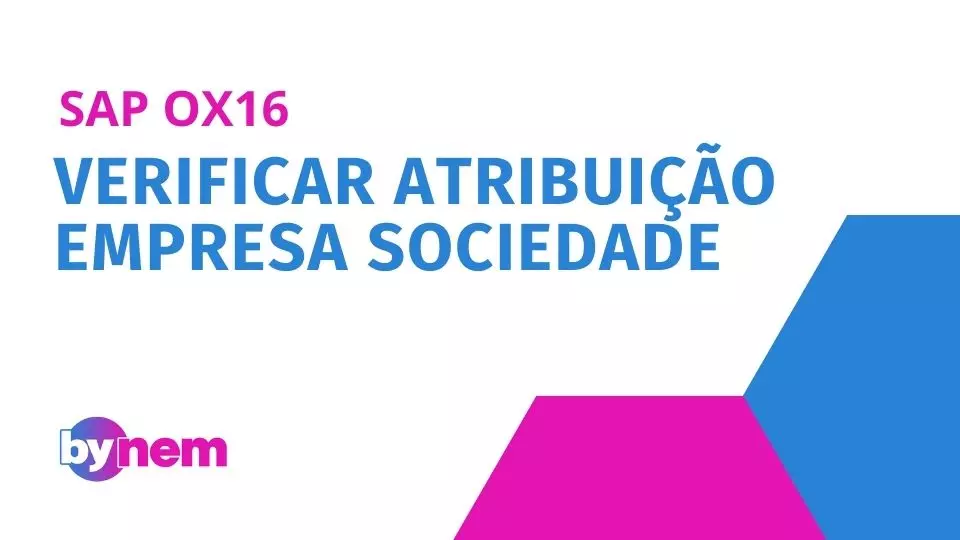 OX16 Verificar atribuição empresa/sociedade
