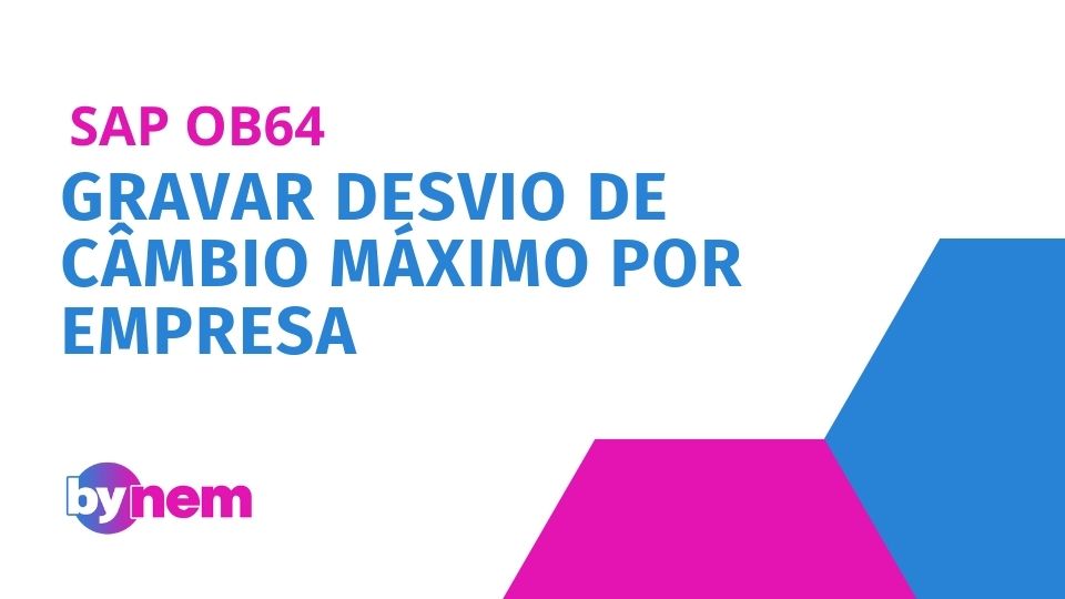 OB64 Gravar desvio de câmbio máximo por empresa