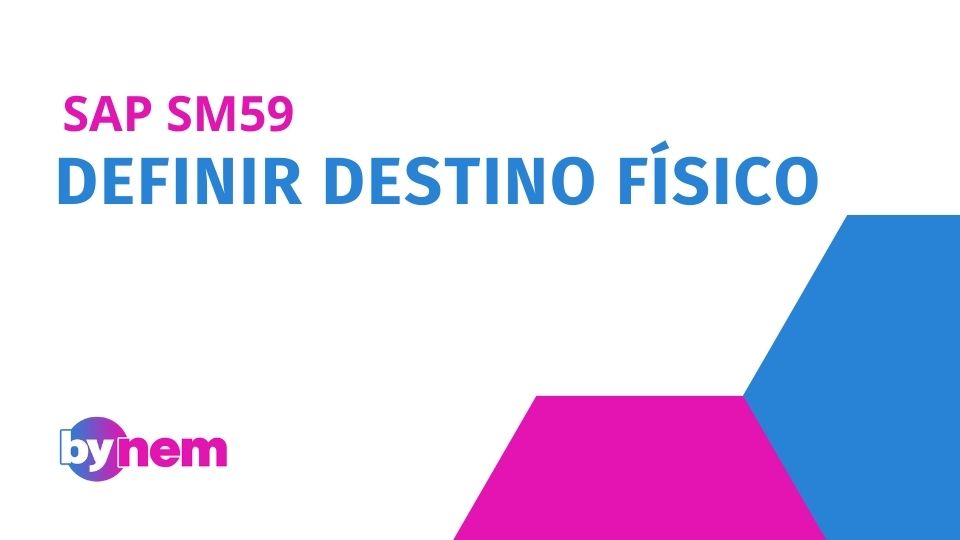 SM59 Definir destino físico | Estude SAP com Bynem Simulados