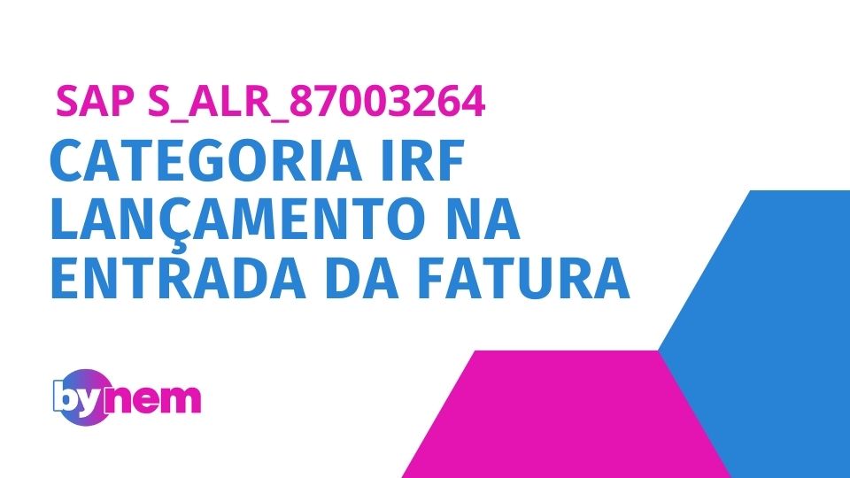 S_ALR_87003264 Categoria IRF lançamento na entrada da fatura