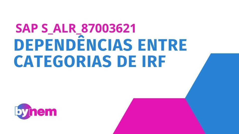 S_ALR_87003621 Dependências entre categorias de IRF